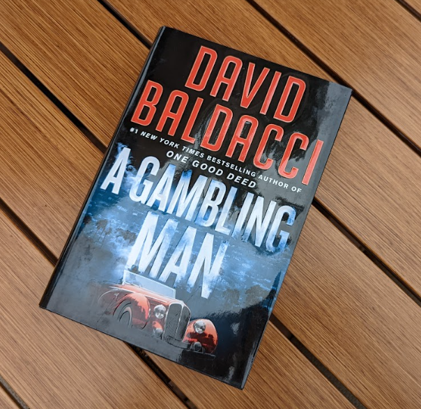 Book Review: “A Gambling Man” by David Baldacci – TracyReaderDad: Book ...