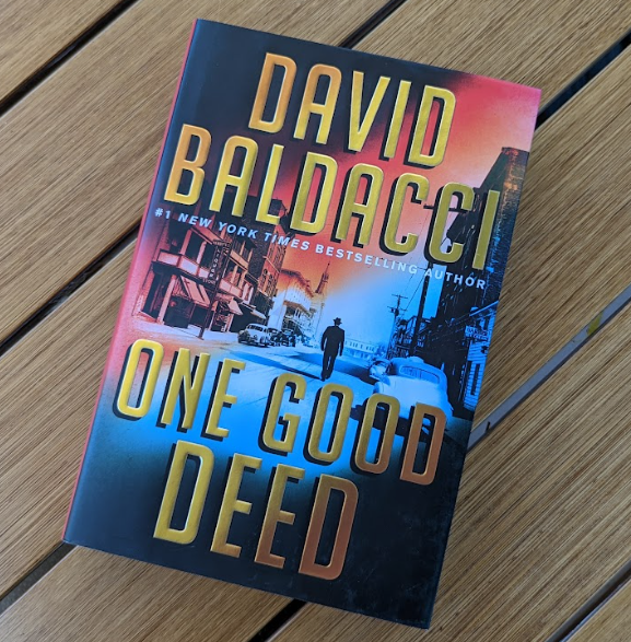 Book Review: “One Good Deed” by David Baldacci – TracyReaderDad: Book ...