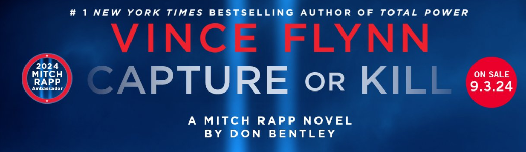 Book Review: “Capture or Kill” by Vince Flynn / Don Bentley ...